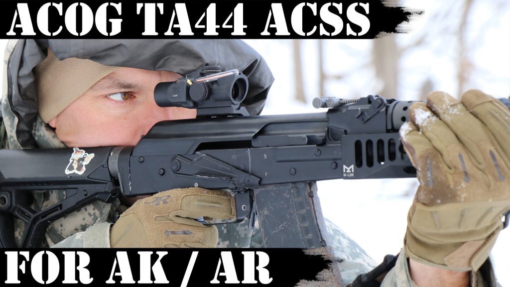 ACOG TA44 with ACSS for AK, AR - Like RED DOT on STEROIDS! - AK ...